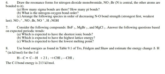 Solved 6. Draw the resonance forms for nitrogen dioxide | Chegg.com