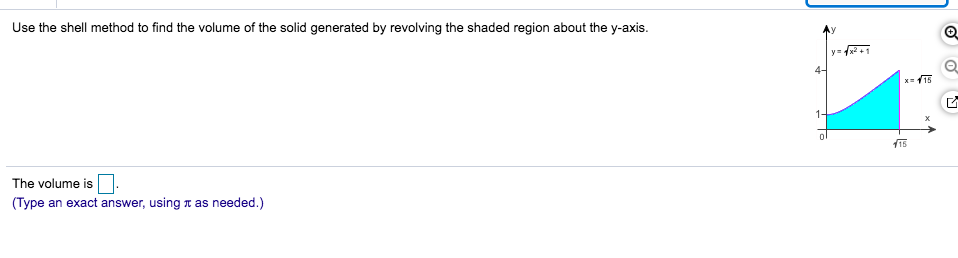Solved Use the shell method to find the volume of the solid | Chegg.com