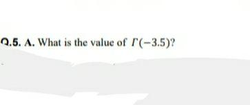 Solved 9.5. A. What is the value of '(-3.5)? | Chegg.com