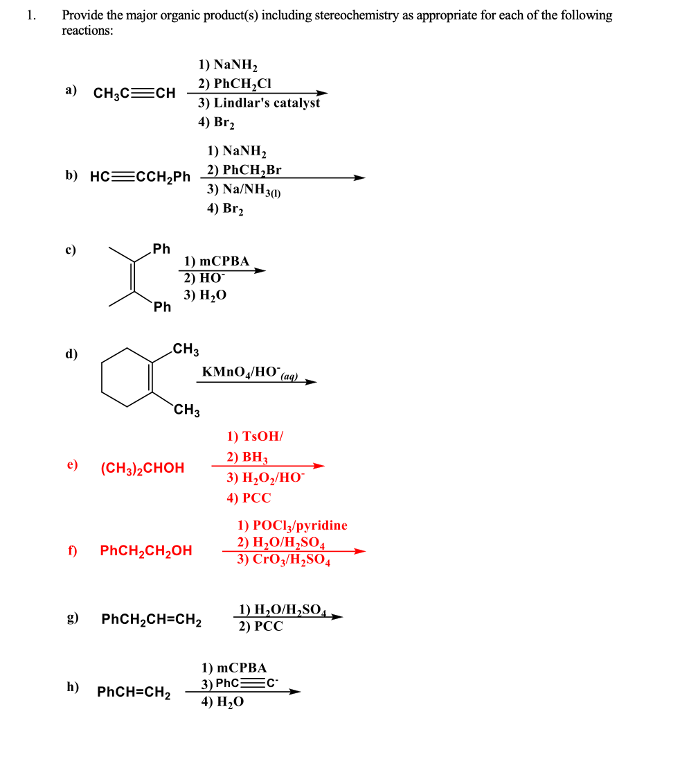 Solved Provide the major organic product(s) including | Chegg.com