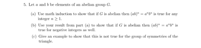 Solved Let a and b be elements of an abelian group G. (a) | Chegg.com