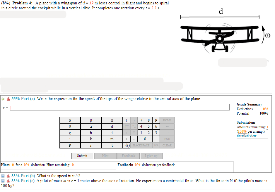 Solved (8%) Problem 4: A plane with a wingspan of d = 19 m | Chegg.com