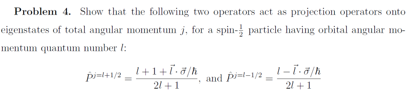 Solved Problem 4. Show that the following two operators act | Chegg.com