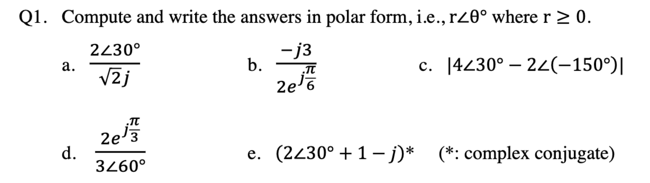 Solved Q1. Compute and write the answers in polar form, | Chegg.com