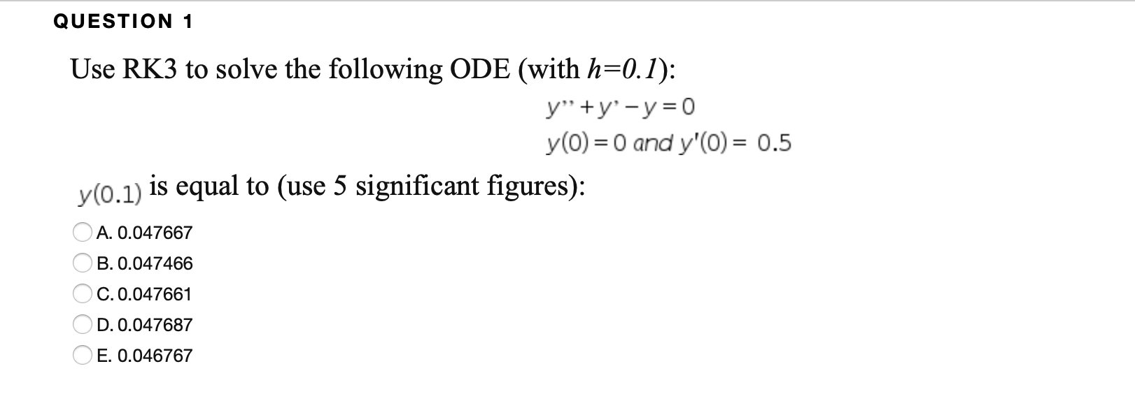Solved Use RK3 to solve the following ODE (with h=0.1 ): | Chegg.com