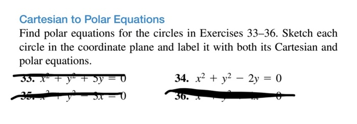 Solved Cartesian to Polar Equations Find polar equations for | Chegg.com