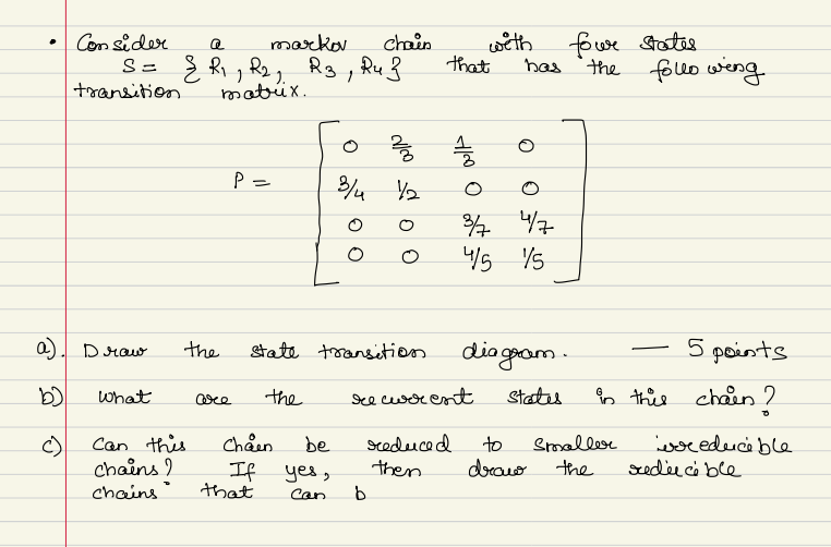 Solved - Consider a markov chain with four states | Chegg.com