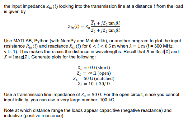 the input impedance Zin (1) looking into the | Chegg.com