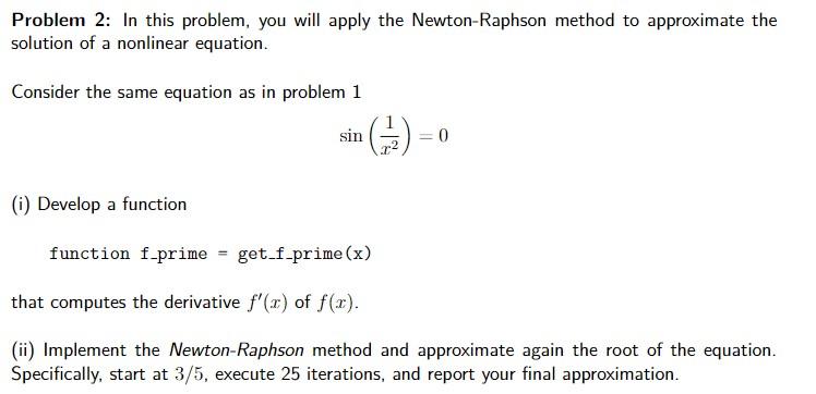 Solved Problem 2: In this problem, you will apply the | Chegg.com