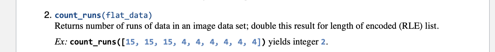 Solved count_runs(flat_data) Returns number of runs of data | Chegg.com