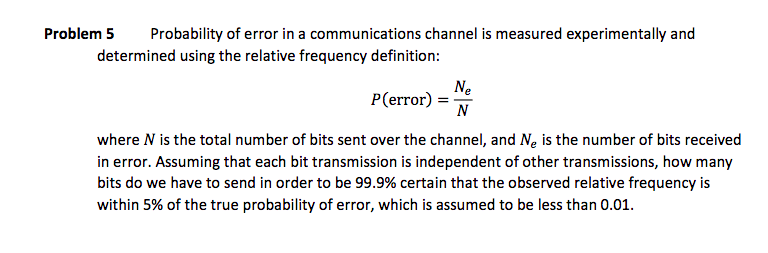 Problem 5 Probability of error in a communications | Chegg.com