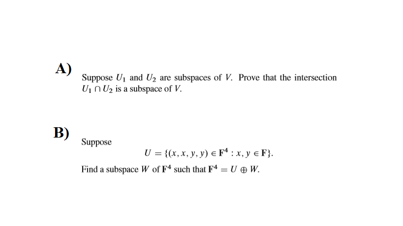 Solved A) Suppose U1 and U2 are subspaces of V. Prove that | Chegg.com