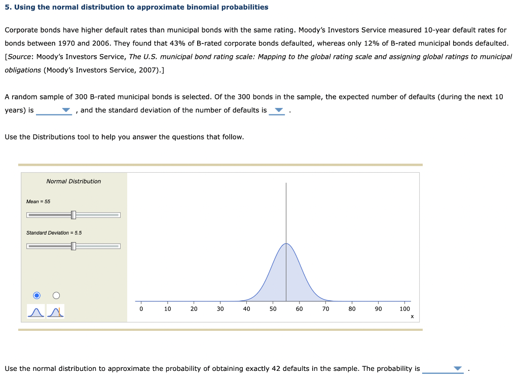 Solved 5. Using the normal distribution to approximate | Chegg.com