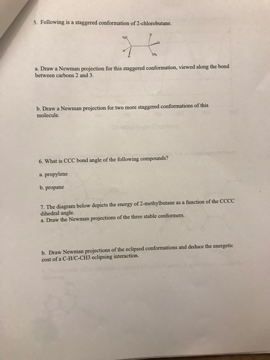 Solved 5. Following is a staggered conformation of | Chegg.com