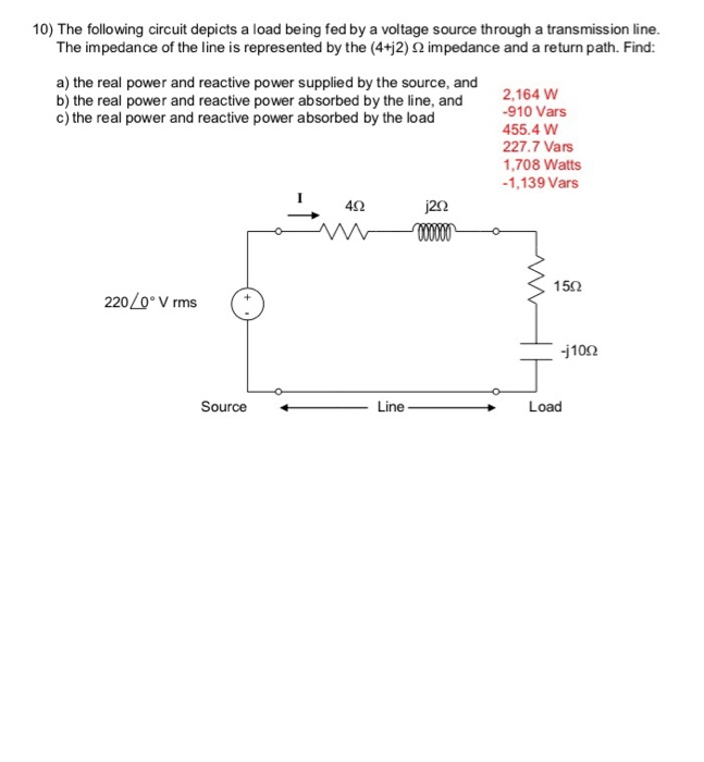 Solved 10) The following circuit depicts a load being fed by | Chegg.com