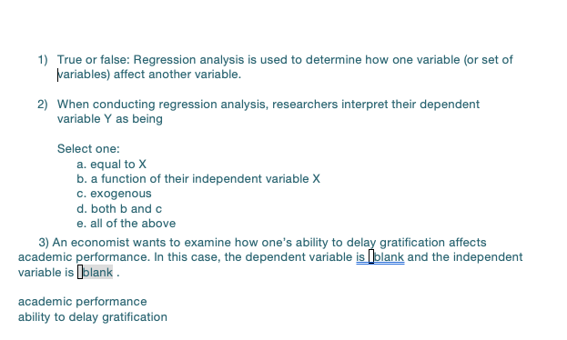Solved 1 True Or False Regression Analysis Is Used To 