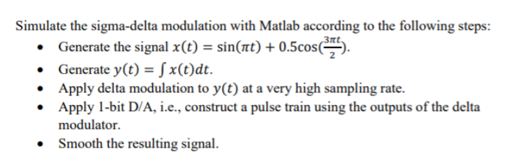 Simulate the sigma-delta modulation with Matlab | Chegg.com