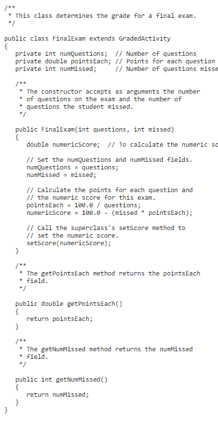 Solved * This class determines the grade for a final exam. / | Chegg.com