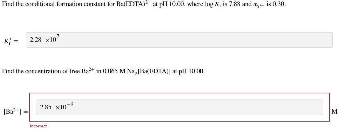 Solved Find the conditional formation constant for | Chegg.com