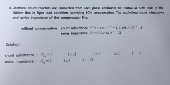 Solved 4. Identical shunt reactors connected from each phase | Chegg.com