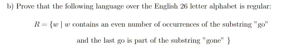 Solved b) Prove that the following language over the English | Chegg.com