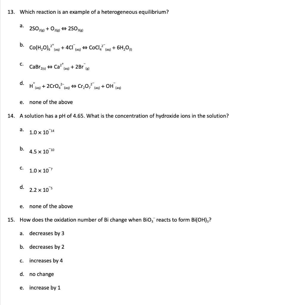 Solved 13. Which reaction is an example of a heterogeneous | Chegg.com