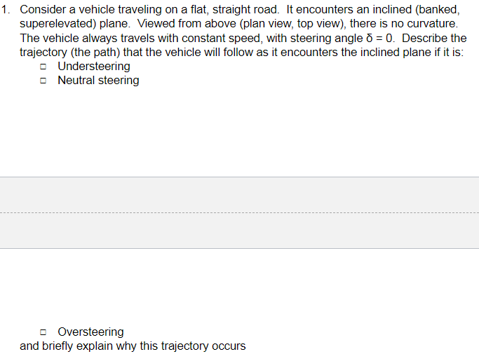 Solved 1. Consider a vehicle traveling on a flat, straight | Chegg.com