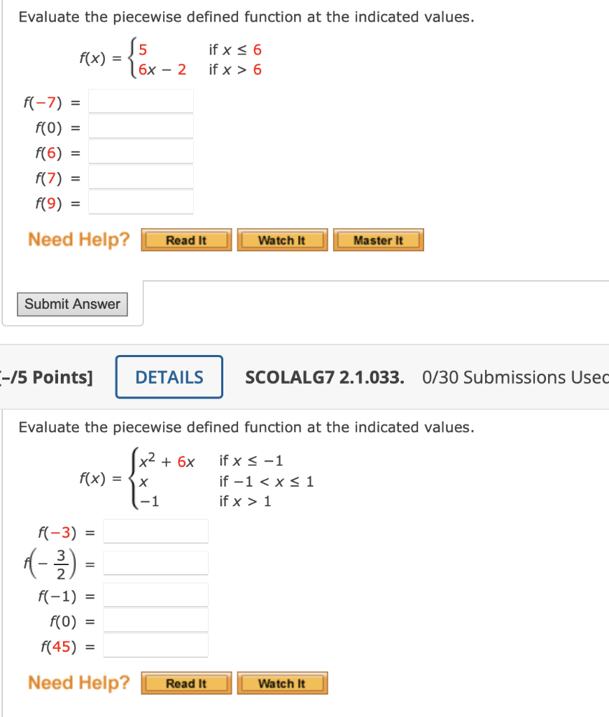 Solved Evaluate the piecewise defined function at the | Chegg.com