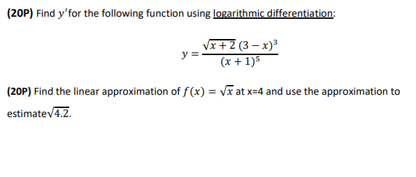 Solved (20P) Find y'for the following function using | Chegg.com