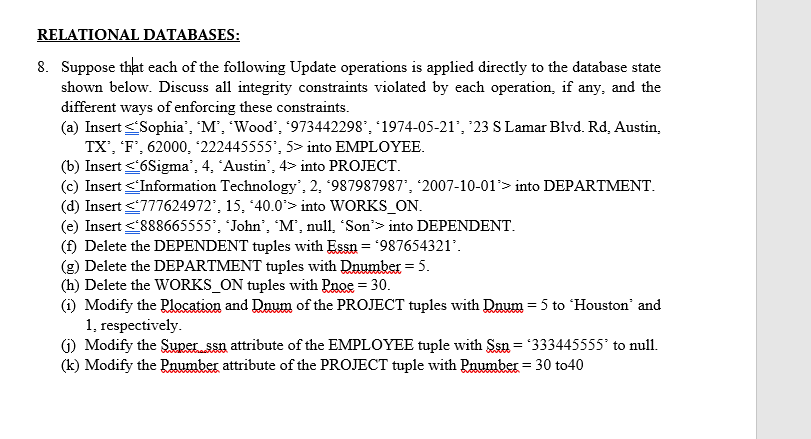 RELATIONAL DATABASES: 8. Suppose that each of the | Chegg.com