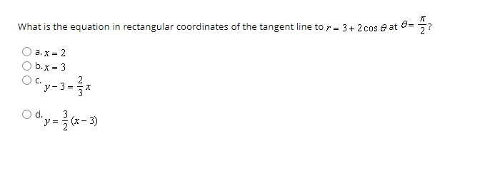 Solved What is the equation in rectangular coordinates of | Chegg.com