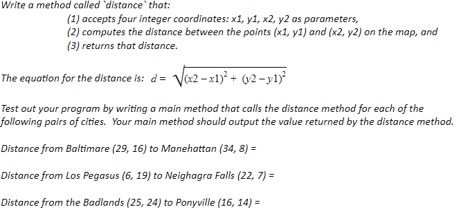 Solved Write a method called distance that: (1) accepts four | Chegg.com