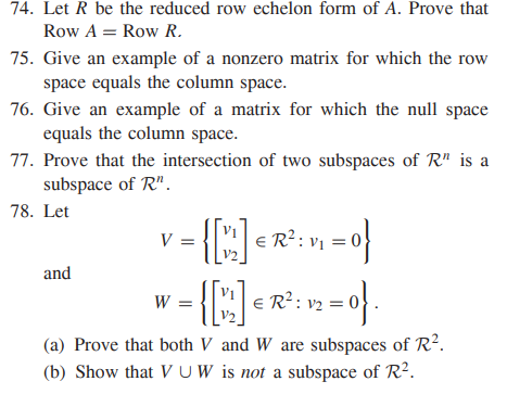 Solved 74. Let R be the reduced row echelon form of A. Prove | Chegg.com