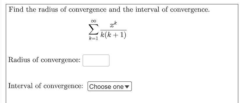 Solved Find the radius of convergence and the interval of | Chegg.com