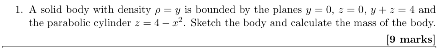 Solved A solid body with density ρ=y is bounded by the | Chegg.com