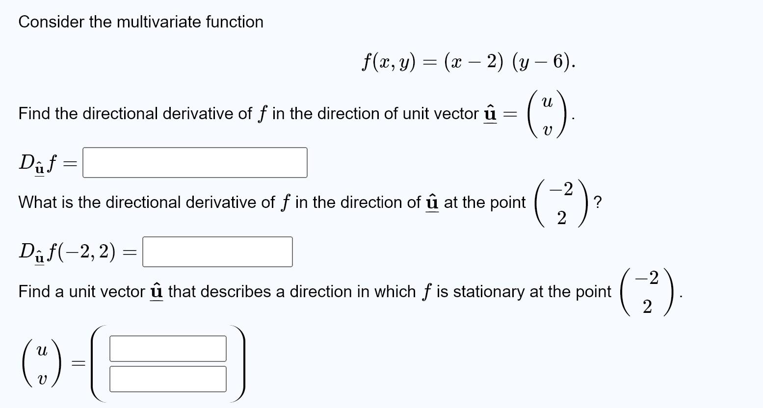 Solved Consider the multivariate function f(x,y)=(x−2)(y−6) | Chegg.com
