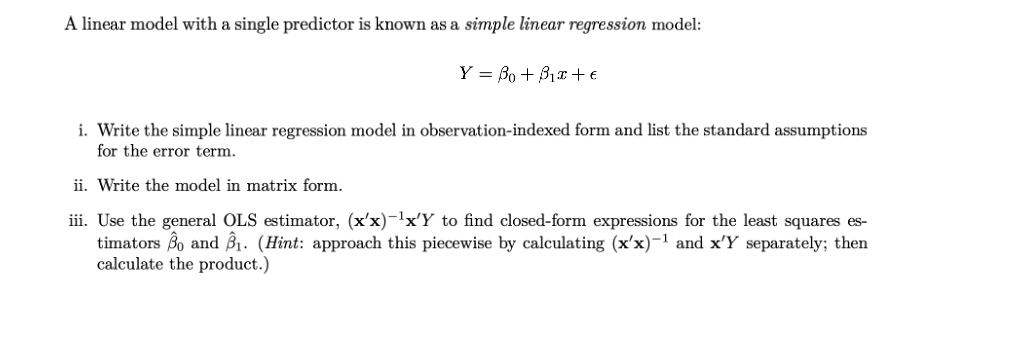 Solved A linear model with a single predictor is known as a | Chegg.com