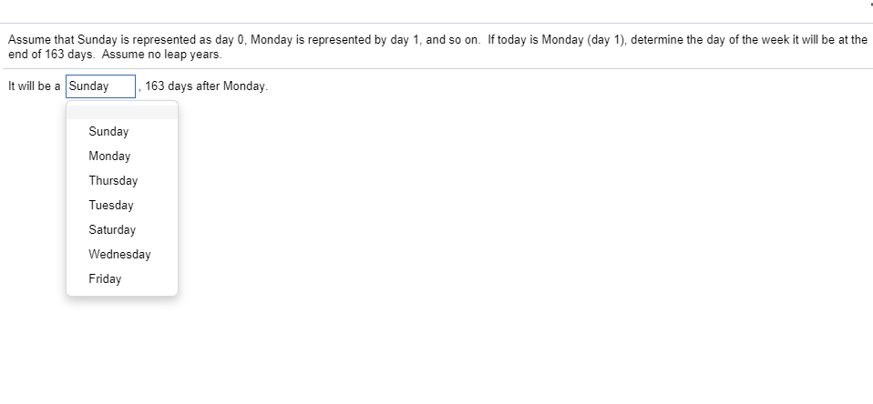 Solved Assume that Sunday is represented as day 0, Monday is | Chegg.com