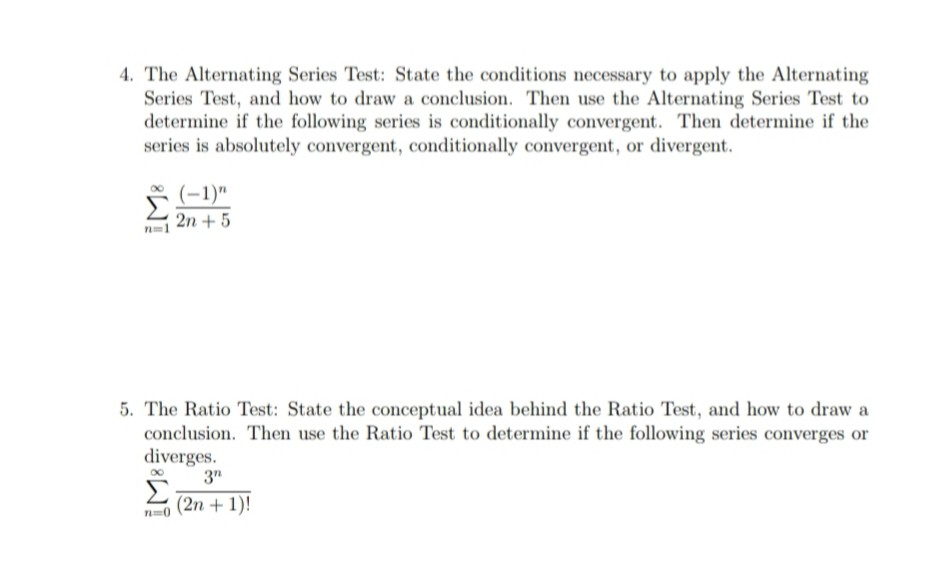 Solved 4. The Alternating Series Test: State the conditions | Chegg.com