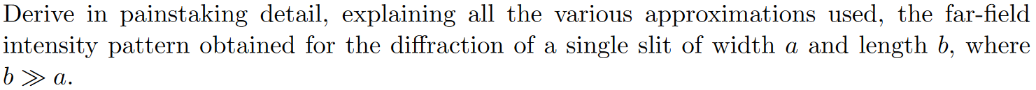 Solved Fraunhofer (Far-Field) Diffraction from Single and | Chegg.com