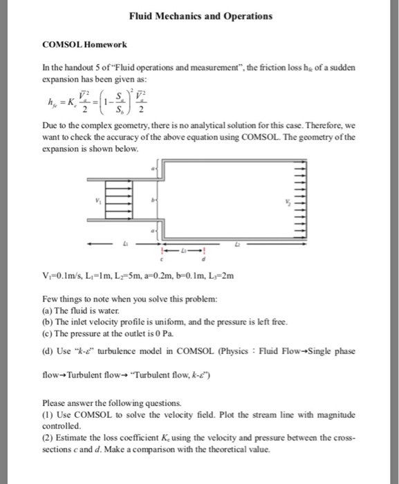 Fluid Mechanics and Operations COMSOL Homework In the | Chegg.com