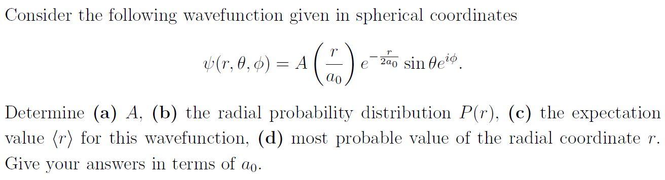 Solved Consider the following wavefunction given in | Chegg.com