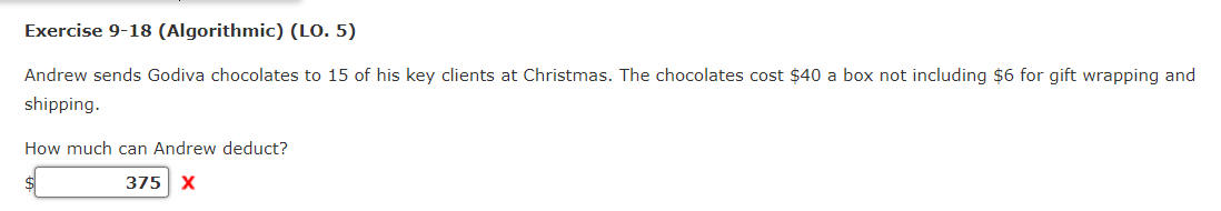 Solved Exercise 9-18 (Algorithmic) (LO. 5)Andrew sends | Chegg.com