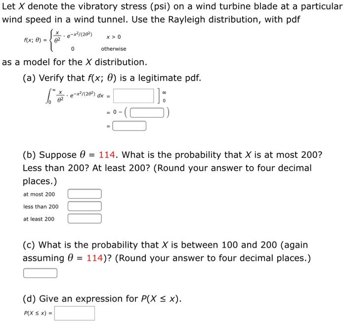 Solved Let X denote the vibratory stress (psi) on a wind | Chegg.com
