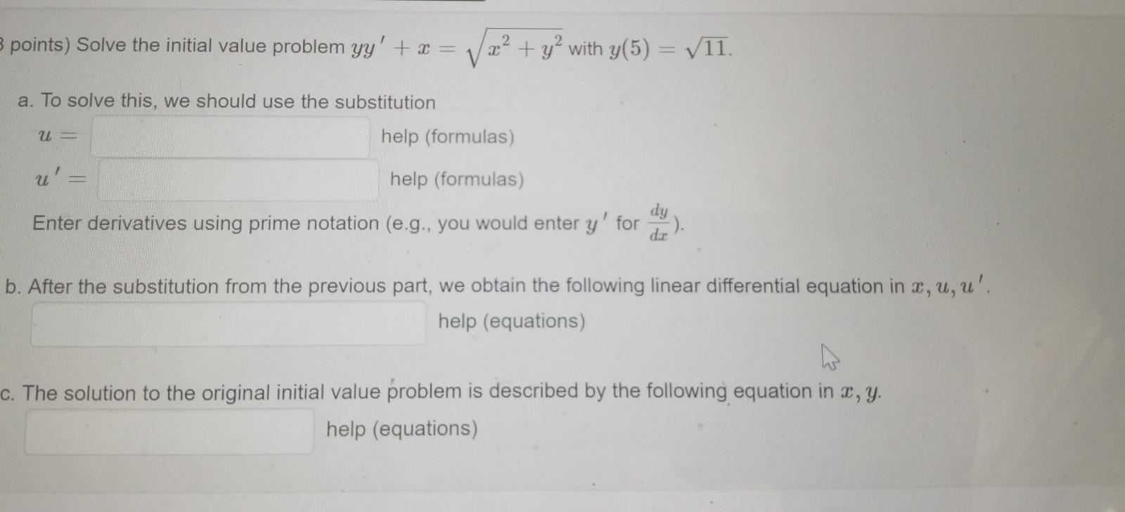 Solved 3 points) Solve the initial value problem yy' + x = | Chegg.com