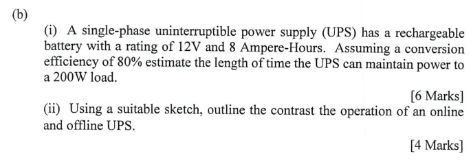Solved (i) A single-phase uninterruptible power supply (UPS) | Chegg.com