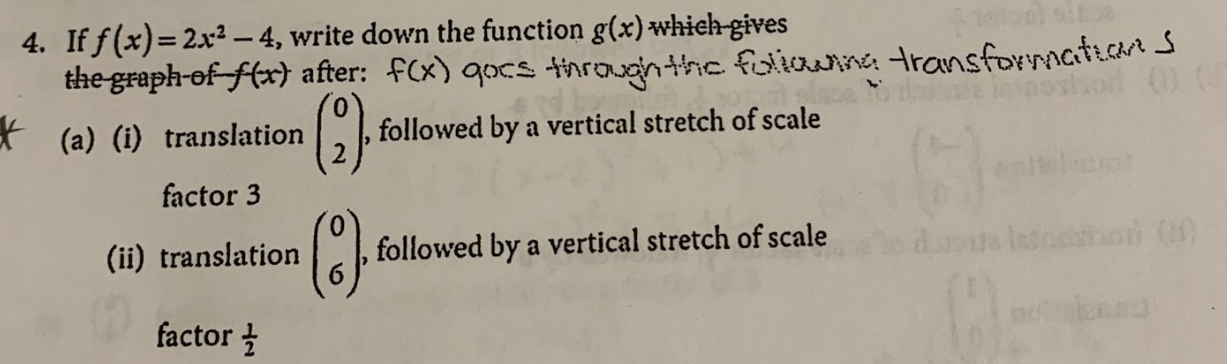 Solved 4. If f(x)=2x2−4, write down the function g(x) | Chegg.com