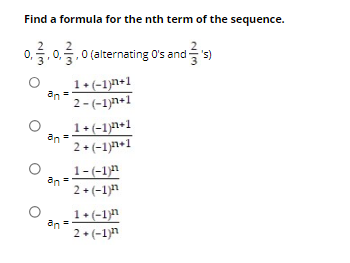 Solved Find a formula for the nth term of the sequence. | Chegg.com