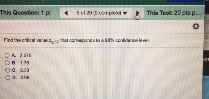Solved Find the critical value z_ alpha/2 that corresponds | Chegg.com