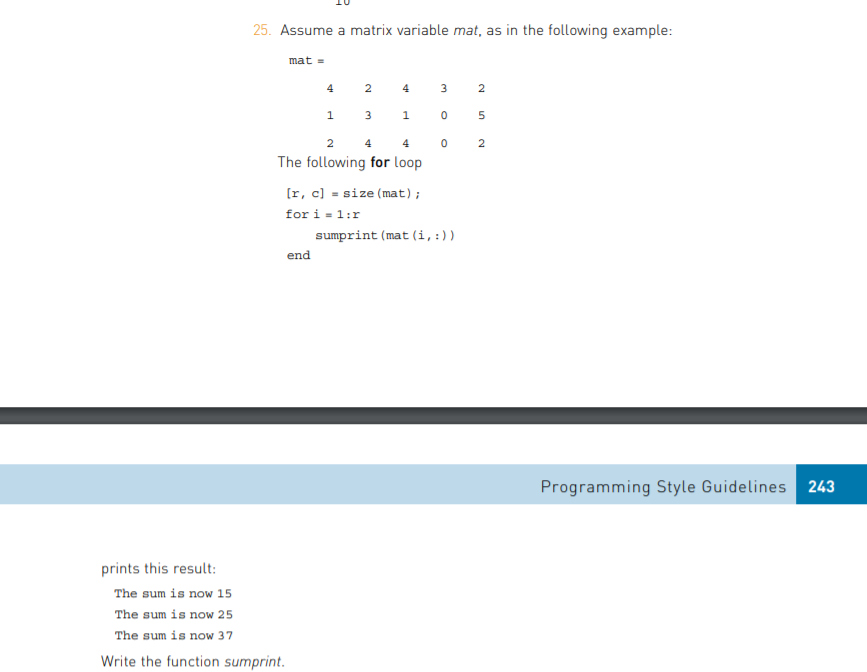 Solved 25 Assume A Matrix Variable Mat As In The Following 